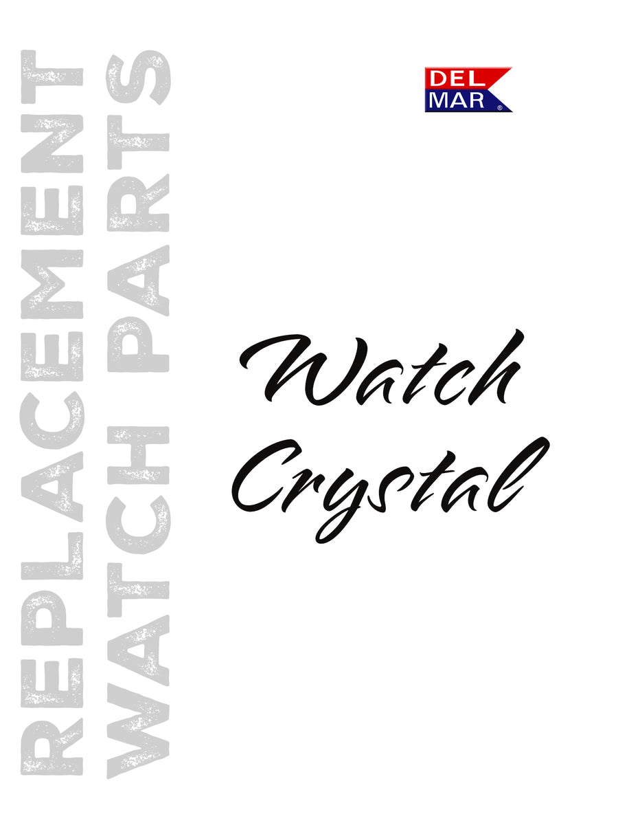 Watch Crystal Replacement | Del Mar Watches